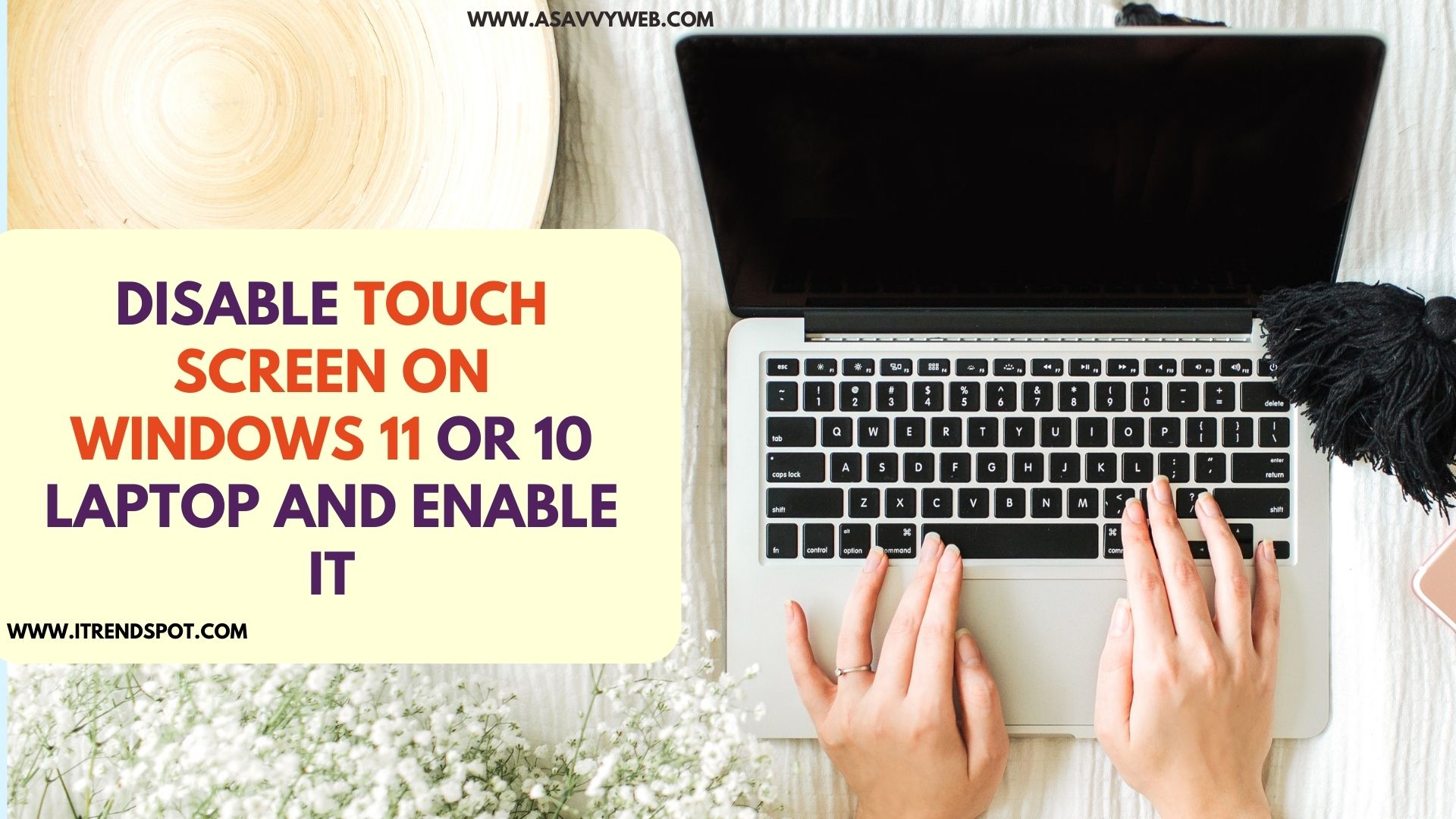 Disable Touch Screen on Windows 11 or 10 Laptop and Enable it - ITS ...