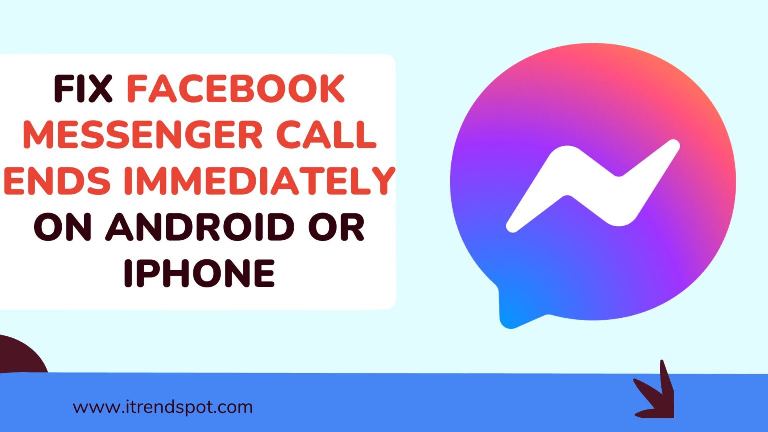 Fix Facebook Messenger Call Ends Immediately on Android or iPhone - ITS ...